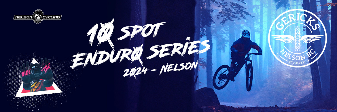 10 SPOT ENDURO SERIES - Gerick Cycle & Ski | Nelson, BC