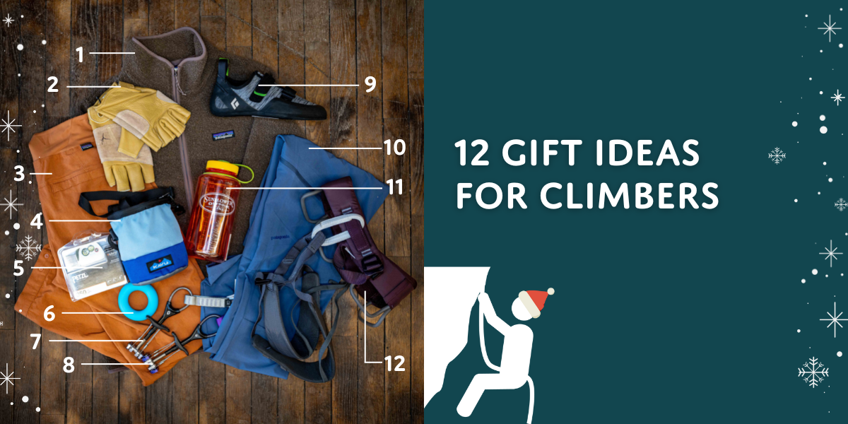 The Best Gifts for Rock Climbers - Sunflower Outdoor & Bike Shop